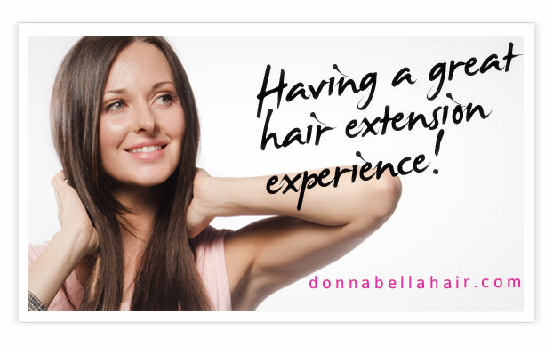 How to have a great hair extension experience - Donna Bella Hair- Hair ...